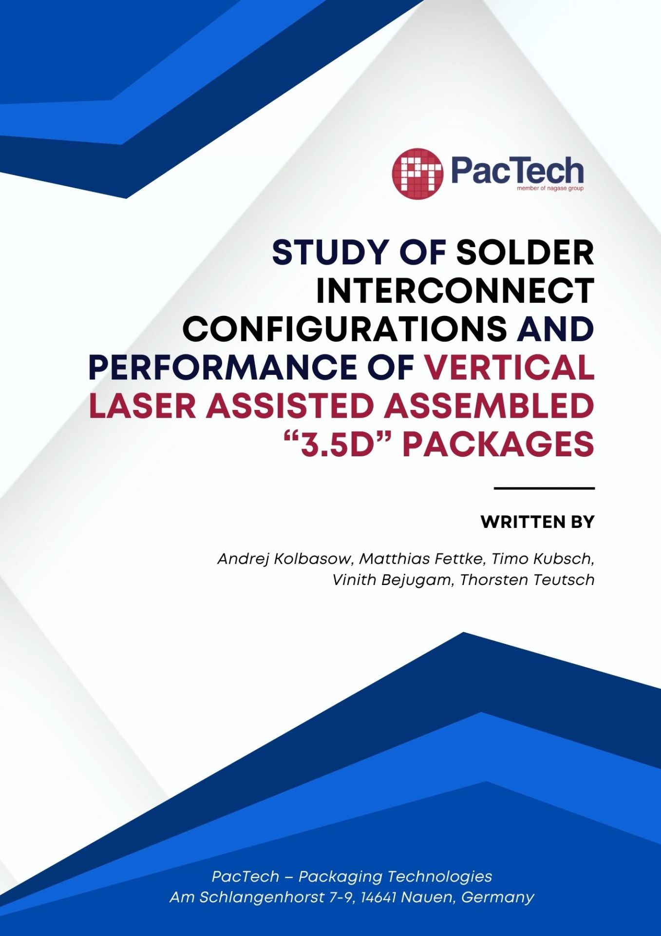 Solder Interconnects and 3.5 D ® Laser-Assisted Package Assembly