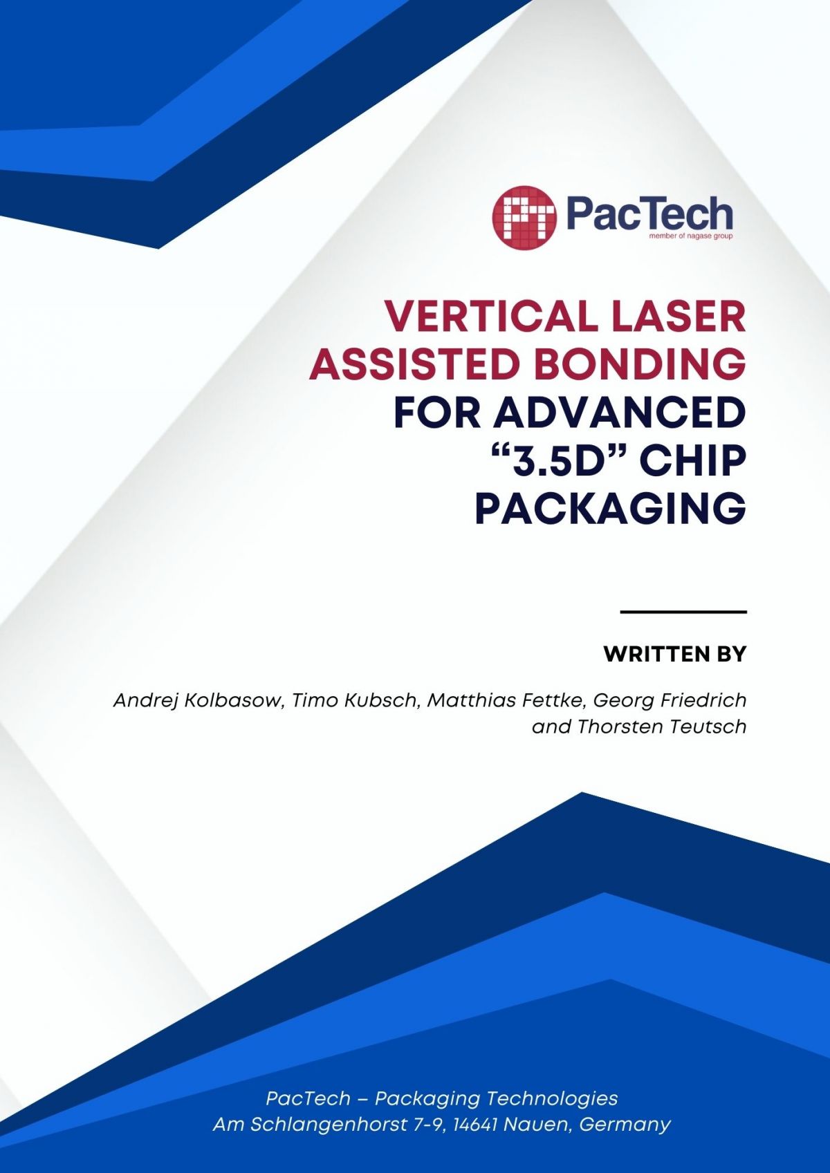 Vertical Laser Assisted Bonding for Advanced 3.5 D ® Chip Packaging